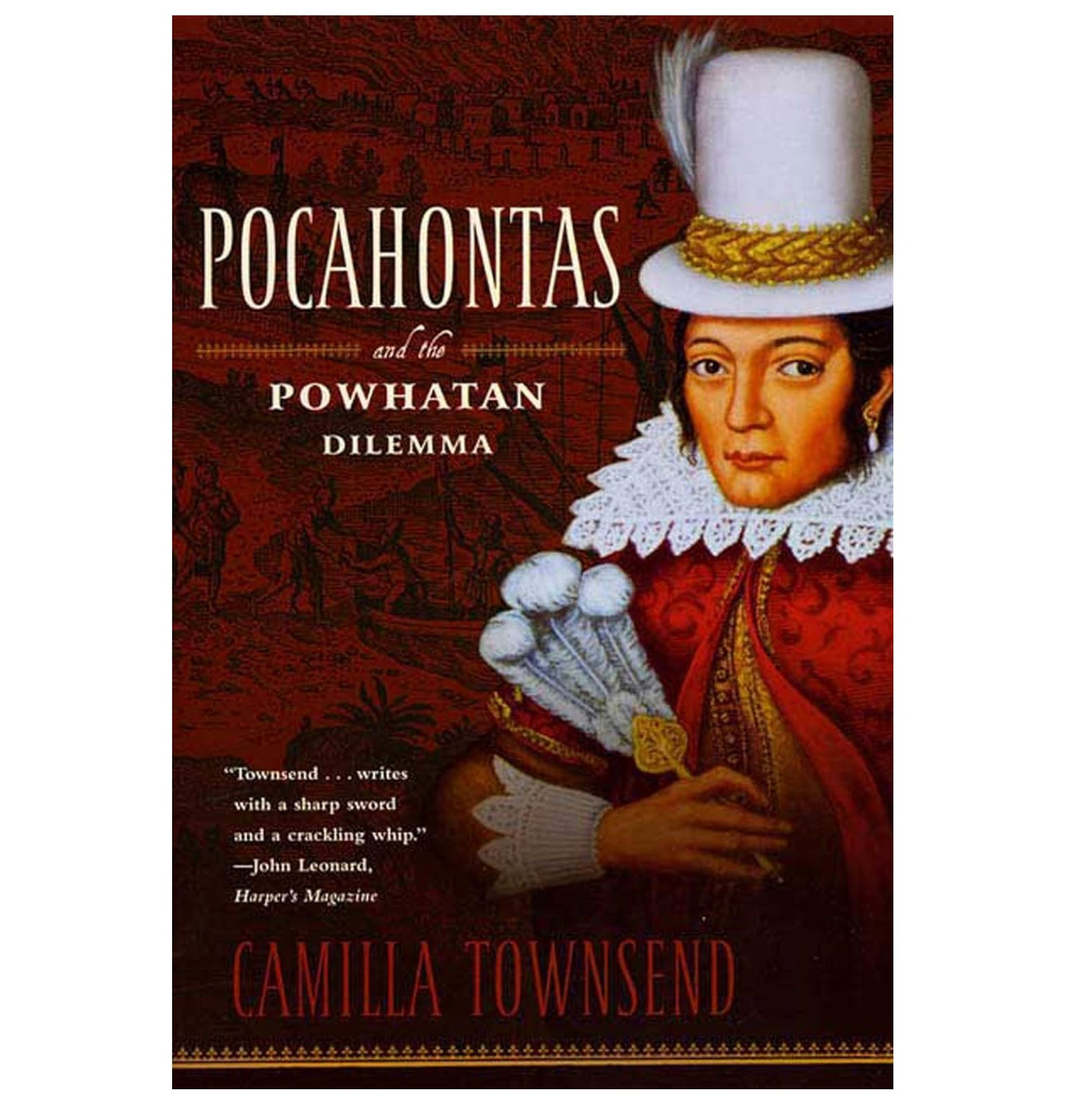 Pocahontas and the Powhatan Dilemma (US History) – Norfolk Academy ...
